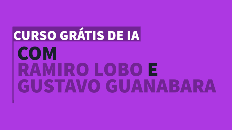 Curso Gratuito de IA - Domine a IA e Transforme sua Carreira! - Ramiro Lobo Curso Gratuito de IA - Domine a IA e Transforme sua Carreira! - Ramiro Lobo